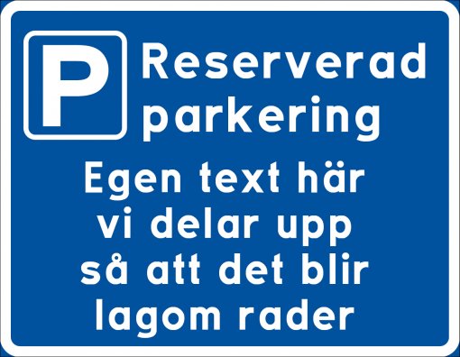 Parkeringsskyltar | Brett utbud av P-skyltar | Hög kvalitet