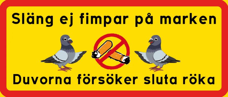 Släng ej fimpar på marken - Happyprint.se